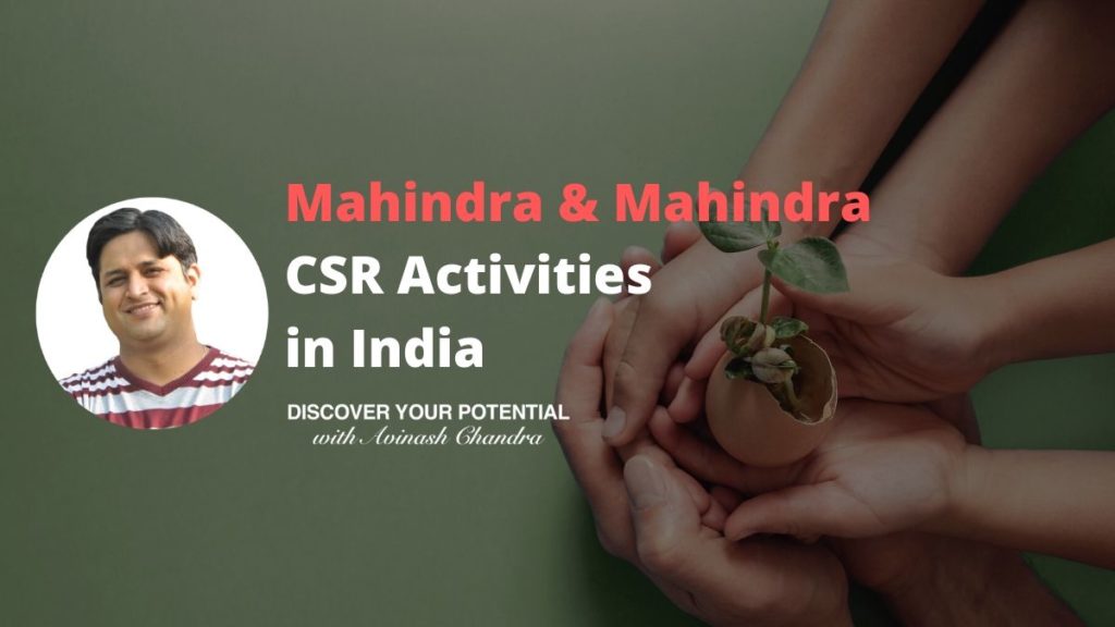 Mahindra and Mahindra CSR Activities | Avinash Chandra