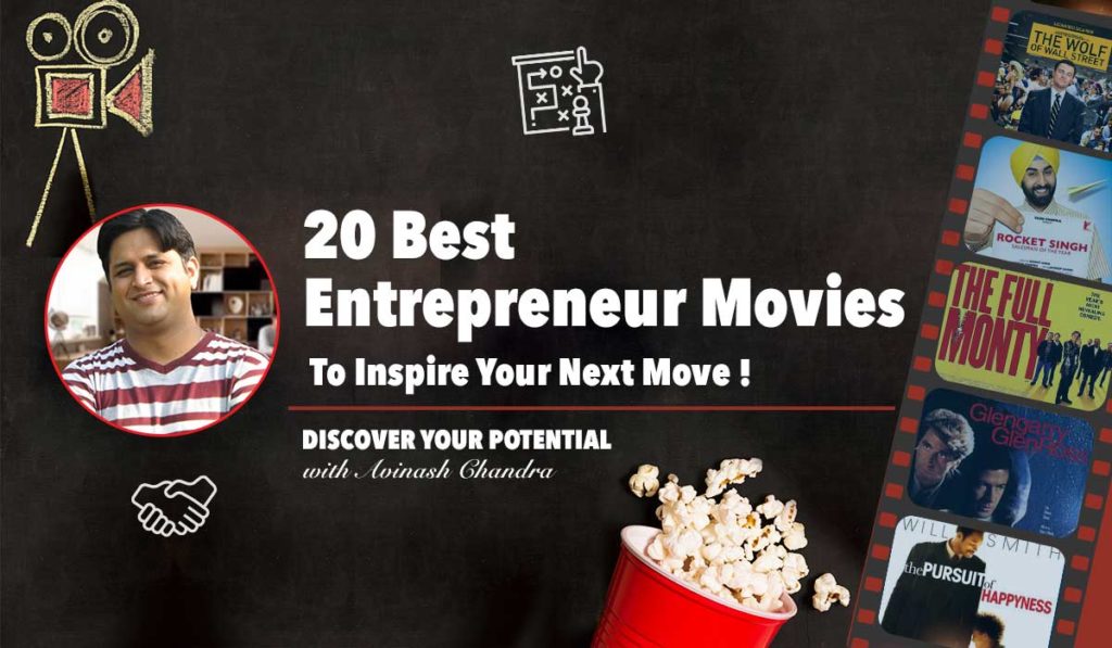 20 Best Entrepreneur Movies to Inspire your Next Move | Avinash Chandra