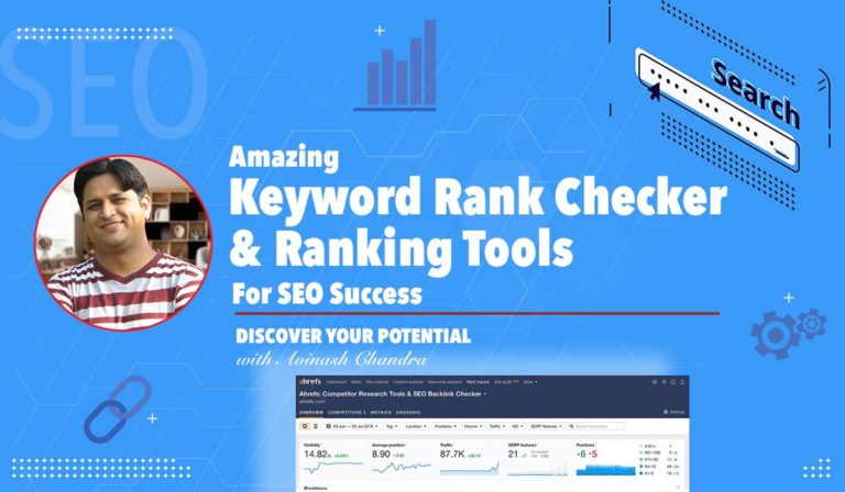 16 Best Keyword Rank Checker: Avinash Chandra's Ranking Tool